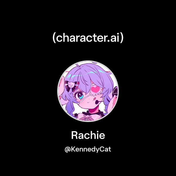 Chat with Rachie | character.ai | AI Chat, Reimagined–Your Words. Your ...