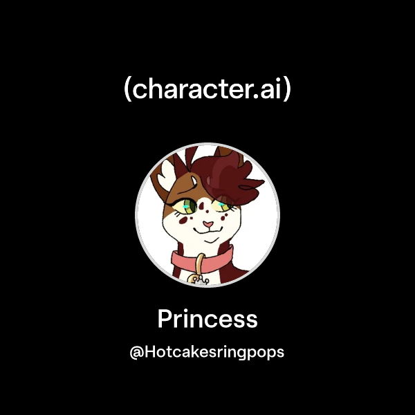 Chat with Princess | character.ai | AI Chat, Reimagined–Your Words ...