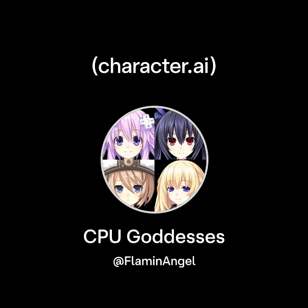 Chat with CPU Goddesses | character.ai | Personalized AI for every ...