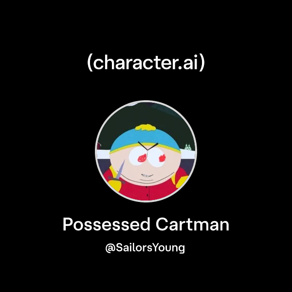 Chat with Possessed Cartman | character.ai | Personalized AI for every ...