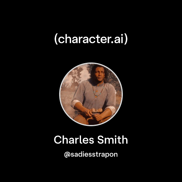 Chat with Charles Smith | character.ai | AI Chat, Reimagined–Your Words. Your World.