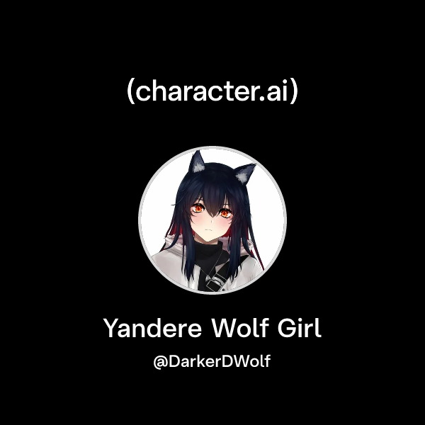 Chat with Yandere Wolf Girl | character.ai | AI Chat, Reimagined–Your ...