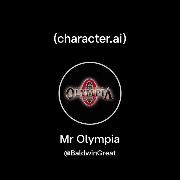 Chat with Mr Olympia | character.ai | AI Chat, Reimagined–Your Words ...