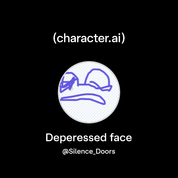 Chat with Deperessed face | character.ai | AI Chat, Reimagined–Your ...