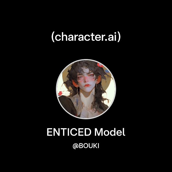 Chat with ENTICED Model | character.ai | AI Chat, Reimagined–Your Words ...