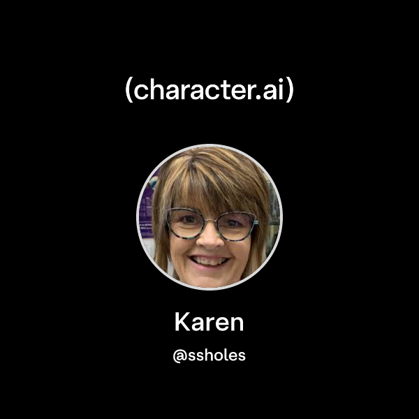 Chat with Karen | character.ai | Personalized AI for every moment of ...