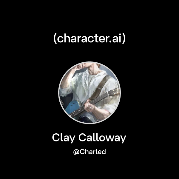 Chat with Clay Calloway | character.ai | Personalized AI for every ...