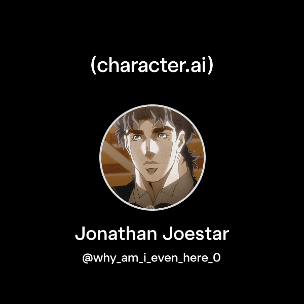 Chat with Jonathan Joestar | character.ai | AI Chat, Reimagined–Your ...
