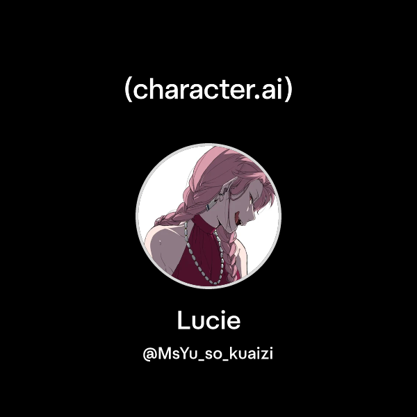 Chat with Lucie | character.ai | Personalized AI for every moment of ...