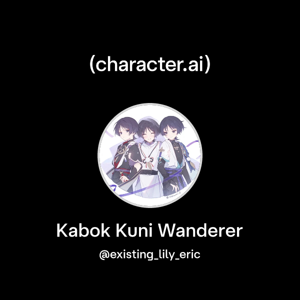 Chat with Kabok Kuni Wanderer | character.ai | Personalized AI for ...