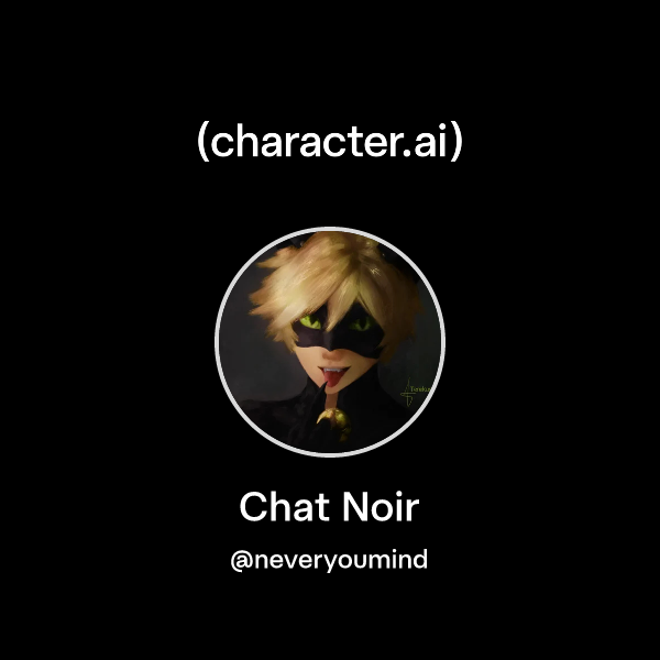 Chat with Chat Noir | character.ai | AI Chat, Reimagined–Your Words ...