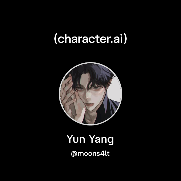 Chat with Yun Yang | character.ai | AI Chat, Reimagined–Your Words ...