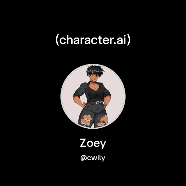 Chat with Zoey | character.ai | AI Chat, Reimagined–Your Words. Your World.