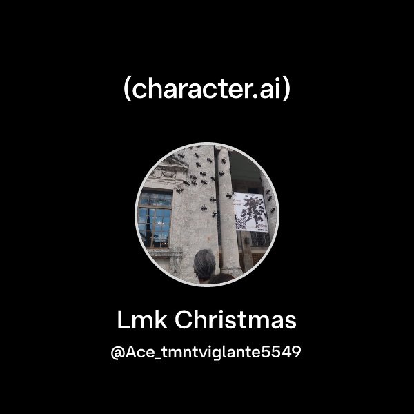 Chat with Lmk Christmas | character.ai | AI Chat, Reimagined–Your Words ...