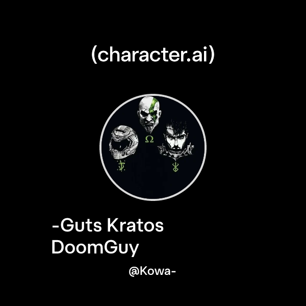 Chat with -Guts Kratos DoomGuy | character.ai | AI Chat, Reimagined ...