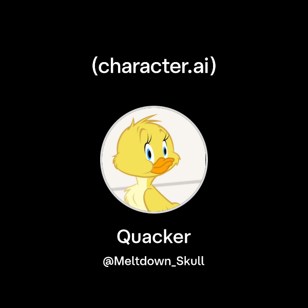 Chat with Quacker | character.ai | Personalized AI for every moment of ...