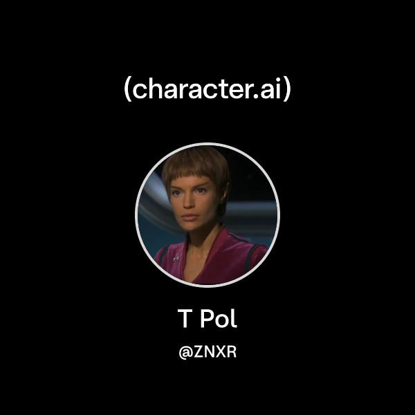 Chat with T Pol | character.ai | Personalized AI for every moment of ...