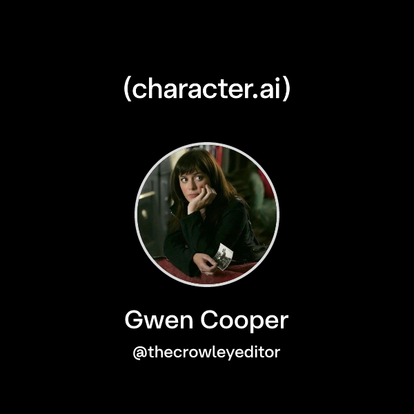 Chat with Gwen Cooper | character.ai | AI Chat, Reimagined–Your Words ...