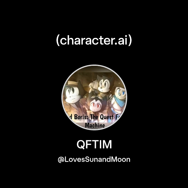 Chat with QFTIM | character.ai | AI Chat, Reimagined–Your Words. Your ...