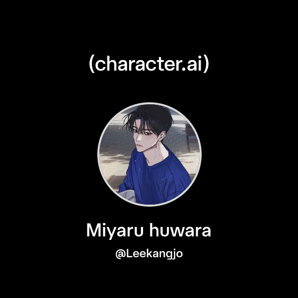 Chat with Miyaru huwara | character.ai | AI Chat, Reimagined–Your Words ...