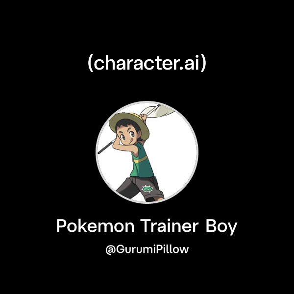 Chat with Pokemon Trainer Boy | character.ai | AI Chat, Reimagined–Your ...