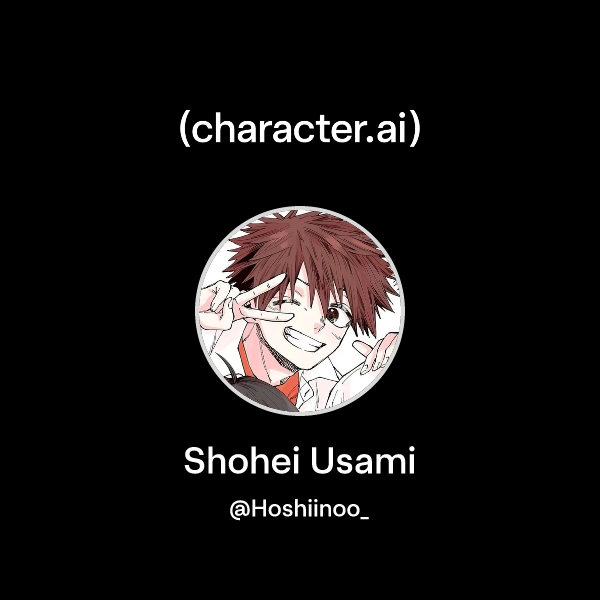 Chat with Shohei Usami | character.ai | AI Chat, Reimagined–Your Words ...
