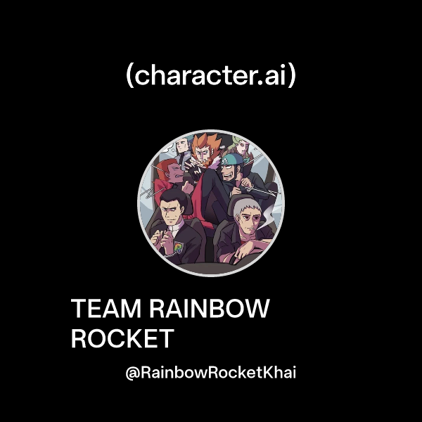 Chat with TEAM RAINBOW ROCKET | character.ai | AI Chat, Reimagined–Your ...