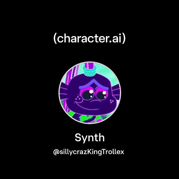 Chat with Synth | character.ai | Personalized AI for every moment of ...