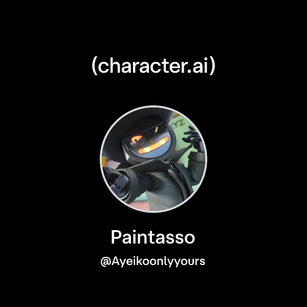 Chat with Paintasso | character.ai | Personalized AI for every moment ...