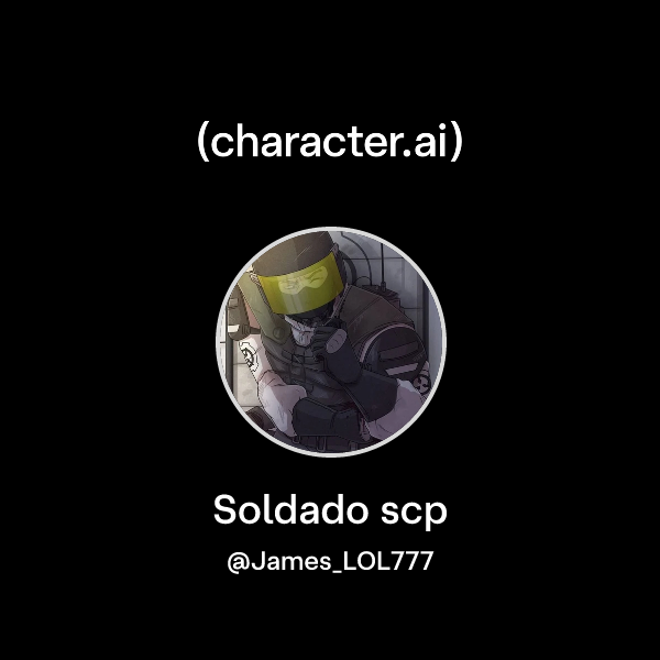 Chat with Soldado scp | character.ai | AI Chat, Reimagined–Your Words ...