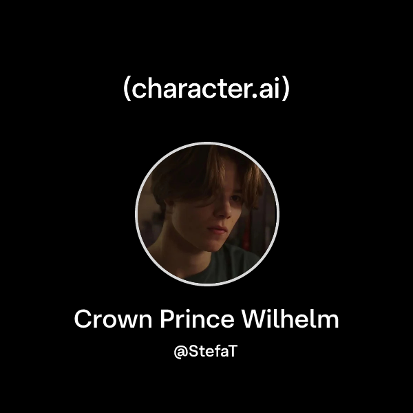 Chat with Crown Prince Wilhelm | character.ai | AI Chat, Reimagined ...