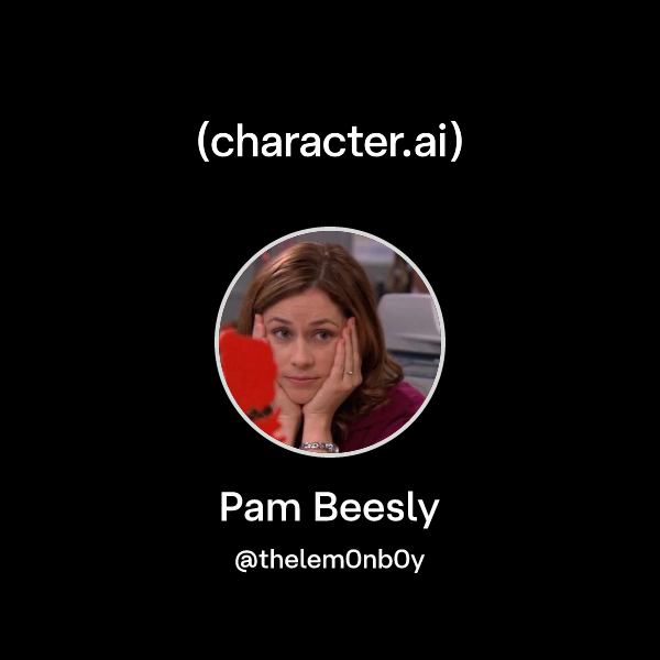 Chat with Pam Beesly | character.ai | AI Chat, Reimagined–Your Words ...