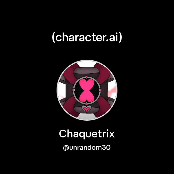 Chat with Chaquetrix | character.ai | AI Chat, Reimagined–Your Words ...