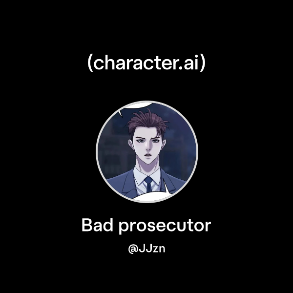 Chat with Bad prosecutor | character.ai | Personalized AI for every ...