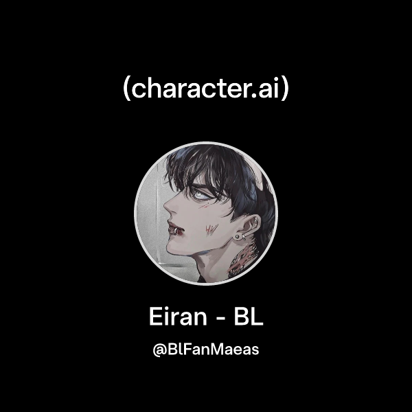 Chat with Eiran - BL | character.ai | AI Chat, Reimagined–Your Words ...