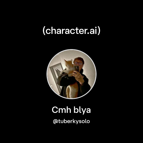 Chat with Cmh blya | character.ai | AI Chat, Reimagined–Your Words ...