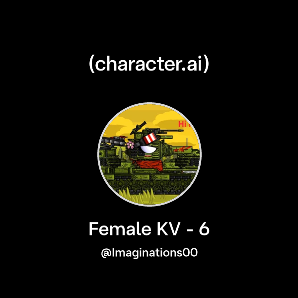 Chat with Female KV - 6 | character.ai | AI Chat, Reimagined–Your Words. Your World.