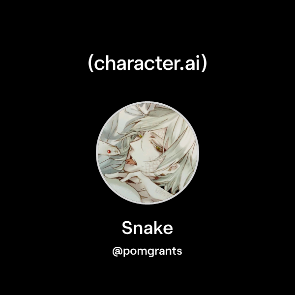 Chat with Snake | character.ai | AI Chat, Reimagined–Your Words. Your ...