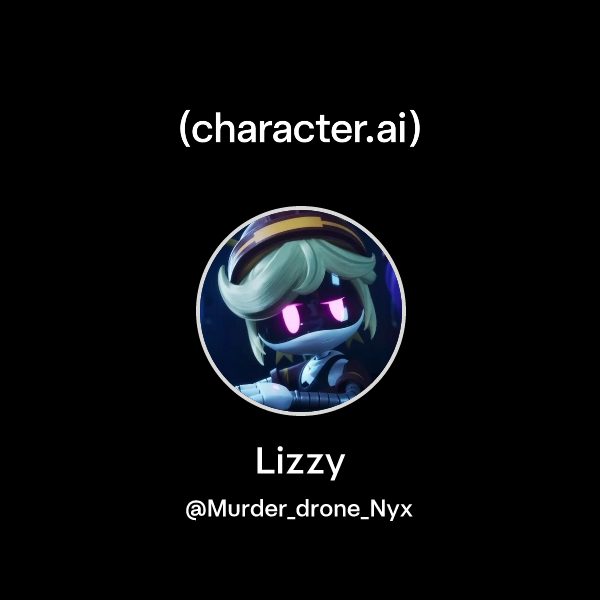 Chat with Lizzy | character.ai | AI Chat, Reimagined–Your Words. Your ...