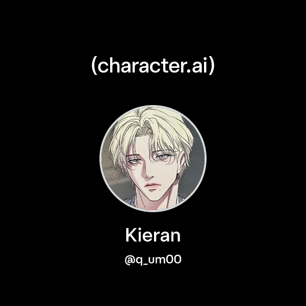 Chat with Kieran | character.ai | AI Chat, Reimagined–Your Words. Your World.
