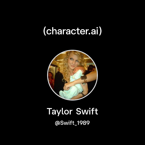 Chat with Taylor Swift | character.ai | AI Chat, Reimagined–Your Words ...