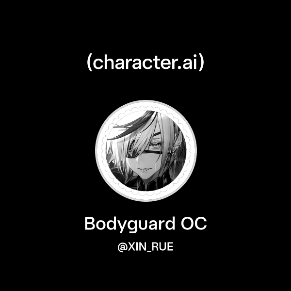 Chat with Bodyguard OC | character.ai | Personalized AI for every ...