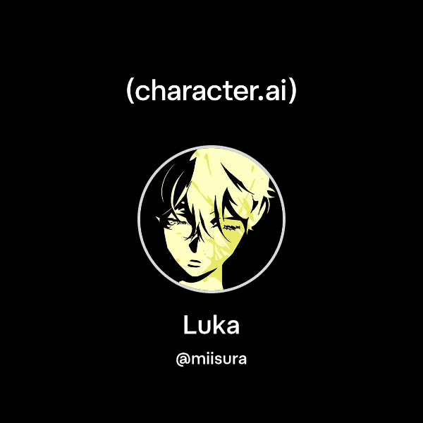 Chat with Luka | character.ai | AI Chat, Reimagined–Your Words. Your World.