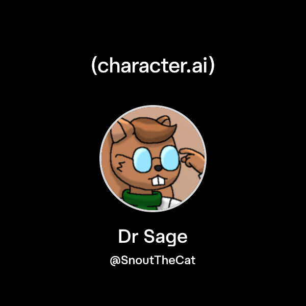 Chat with Dr Sage | character.ai | AI Chat, Reimagined–Your Words. Your ...