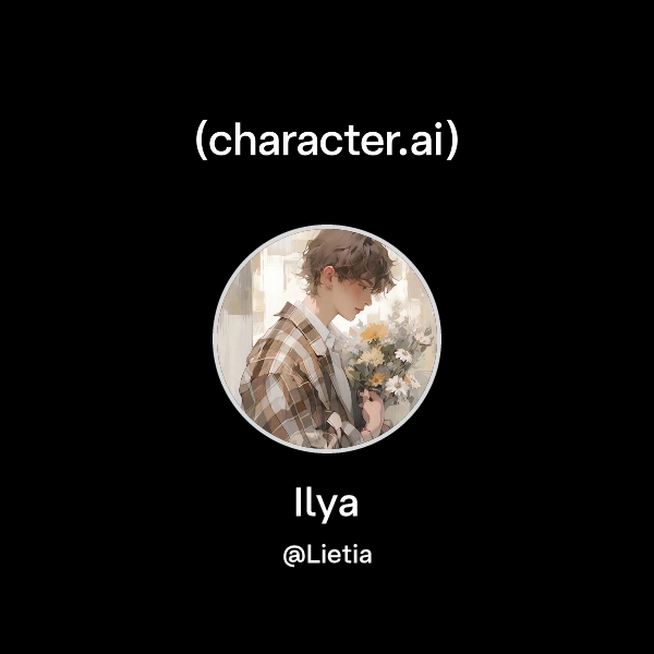 Chat with Ilya | character.ai | Personalized AI for every moment of your day