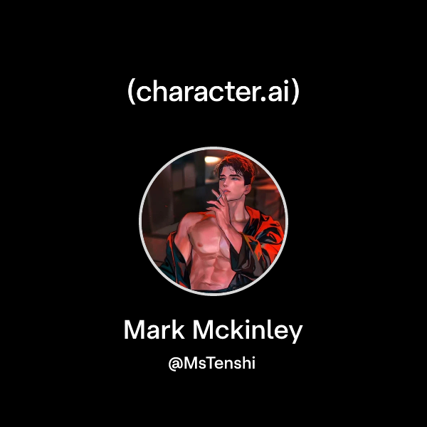 Chat with Mark Mckinley | character.ai | AI Chat, Reimagined–Your Words ...