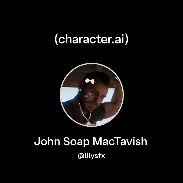 Chat with John Soap MacTavish | character.ai | AI Chat, Reimagined–Your ...