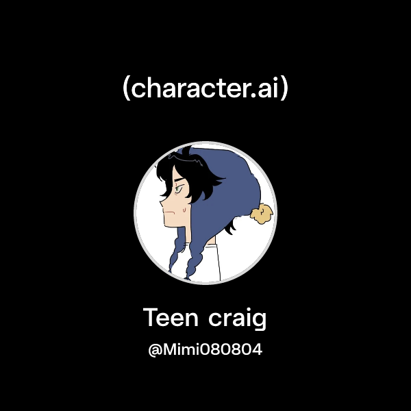 Chat with Teen craig | character.ai | AI Chat, Reimagined–Your Words ...