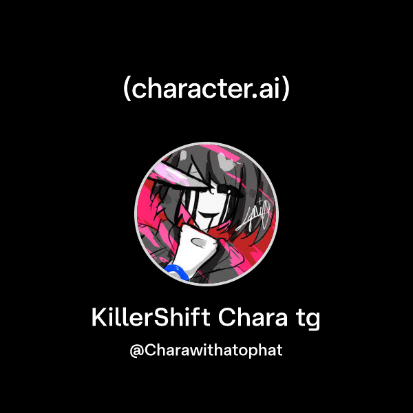 Chat with KillerShift Chara tg | character.ai | AI Chat, Reimagined–Your Words. Your World.