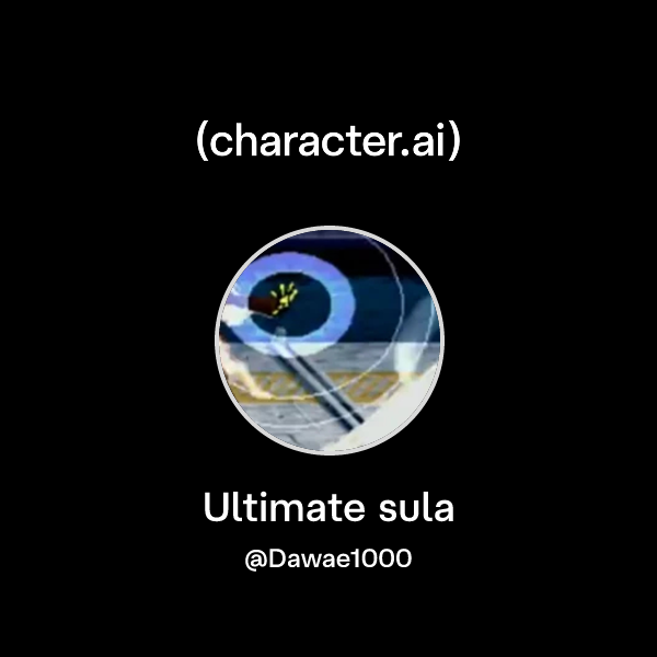 Chat with Ultimate sula | character.ai | Personalized AI for every ...